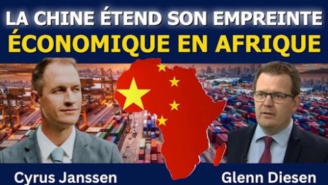 La Chine renforce sa présence économique en Afrique - Agoravox TV