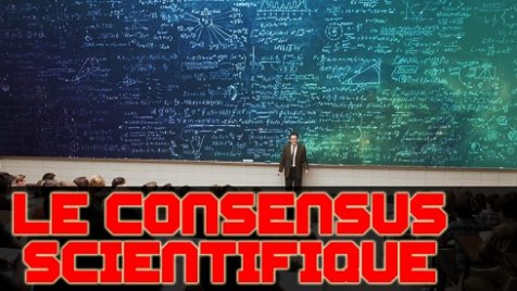 Qu'est-ce que le consensus scientifique ? - Agoravox TV