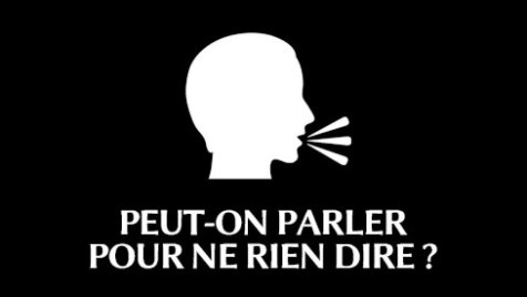 Peut-on parler pour ne rien dire ? - Agoravox TV